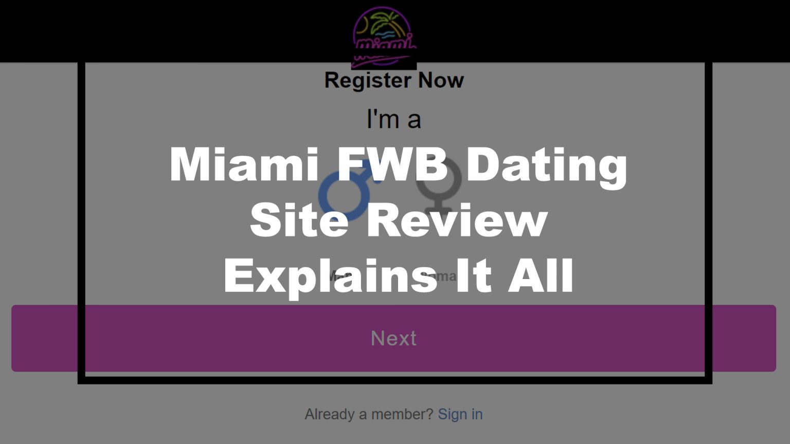 Miami FWB Review - Does This Dating Site Really Work?