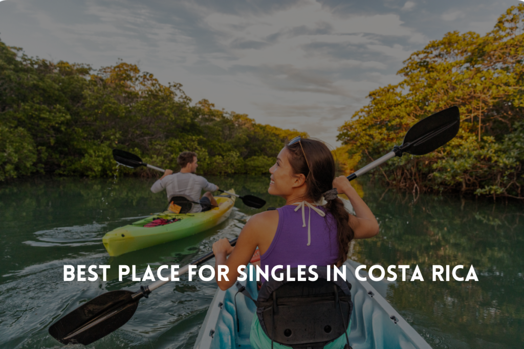 Try These 8 Places in Costa Rica if You're Single